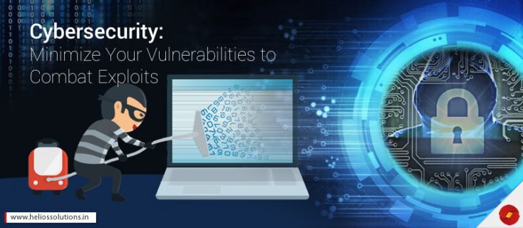 Cybersecurity: Minimize Your Vulnerabilities to Combat Exploits ... Cybersecurity: Minimize Your Vulnerabilities to Combat Exploits ...