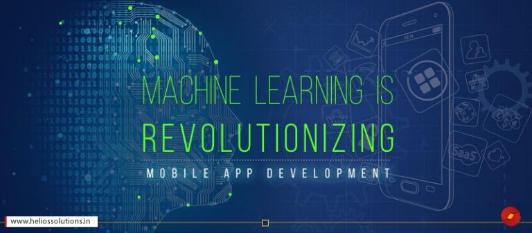 How Machine Learning is Revolutionizing Mobile App Development ...