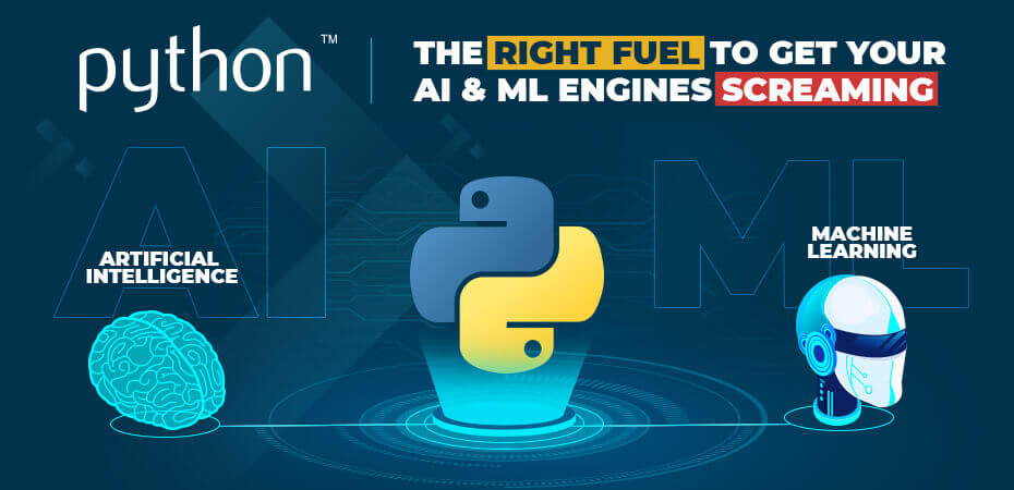 Why Choose Python for Artificial Intelligence and Machine Learning ... Why Choose Python for Artificial Intelligence and Machine Learning ...